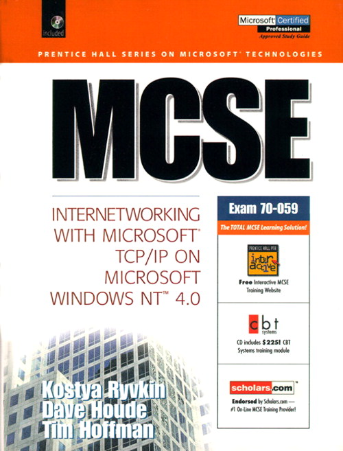 MCSE: Internetworking with Microsoft TCP/IP on Microsoft Windows NT 4.0 ...