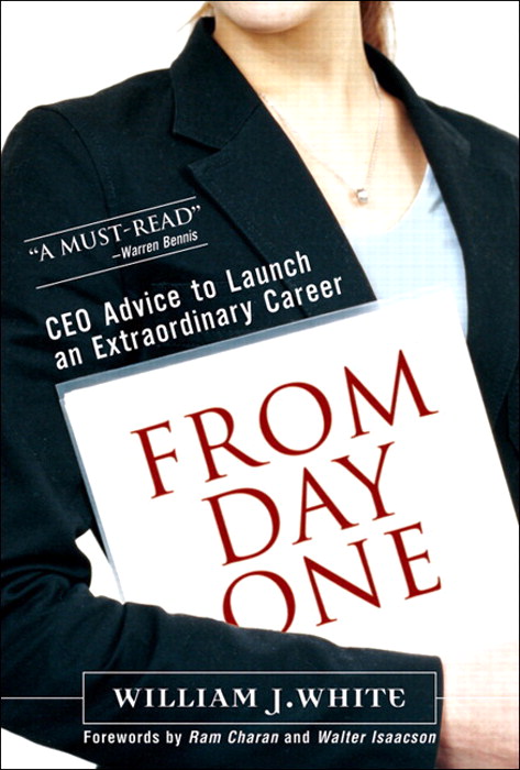 From Day One: CEO Advice to Launch an Extraordinary Career (paperback ...