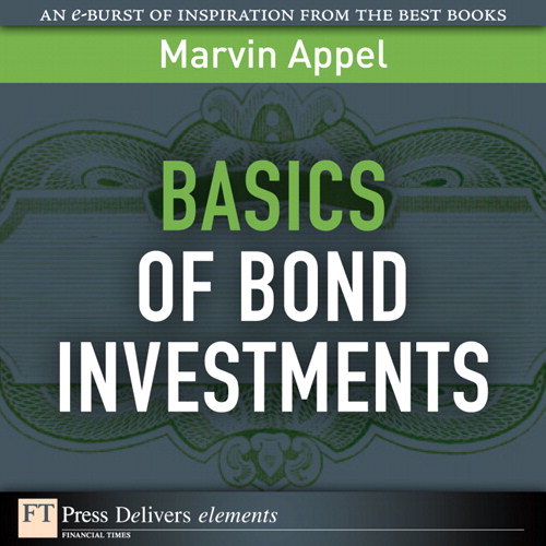 Basics of Bond Investments | InformIT