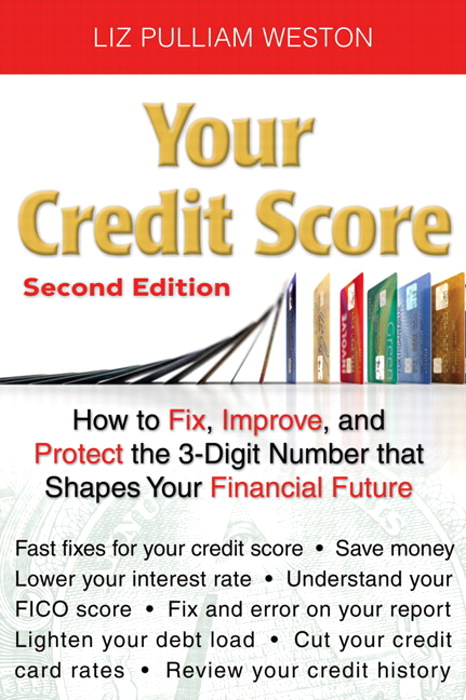 Your Credit Score: How to Fix, Improve, and Protect the 3-Digit Number ...
