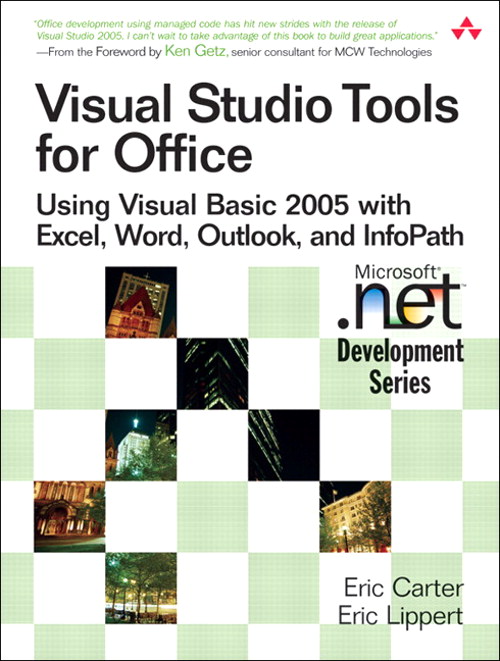 Visual Studio Tools for Office: Using Visual Basic 2005 with Excel, Word, Outlook, and InfoPath ...