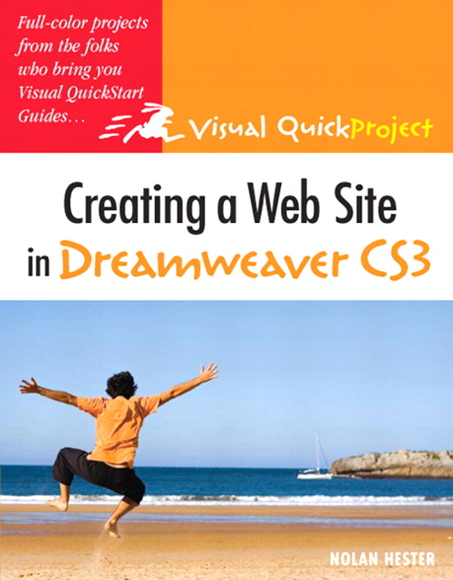 Creating a Web Site in Dreamweaver CS3: Visual QuickProject Guide | InformIT