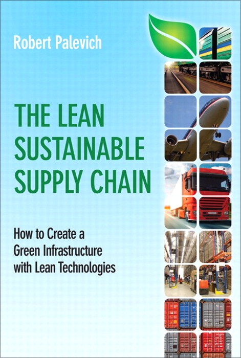 Lean Sustainable Supply Chain, The: How to Create a Green ...