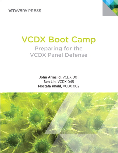 VCDX Boot Camp: Preparing for the VCDX Panel Defense | InformIT