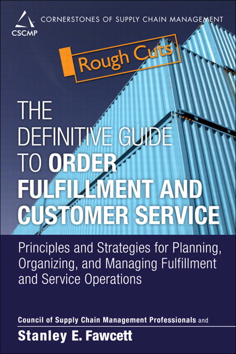 Definitive Guide to Order Fulfillment and Customer Service, The ...