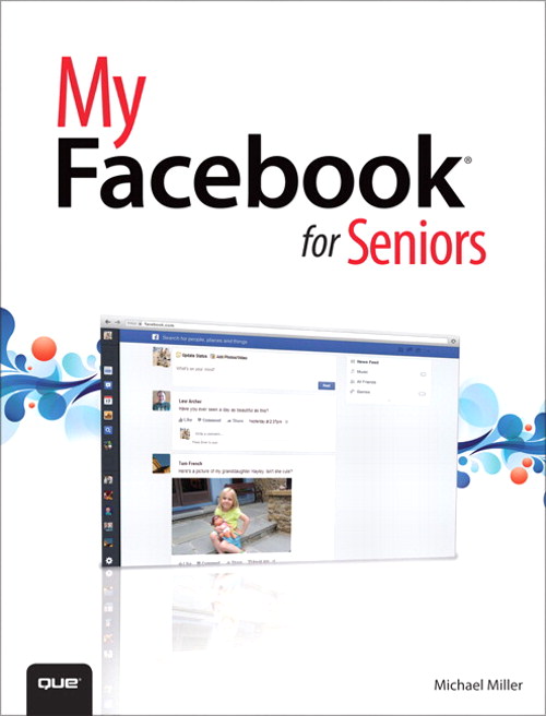 My Facebook for Seniors | InformIT