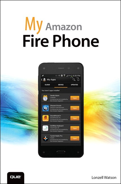 My Amazon Fire Phone | InformIT