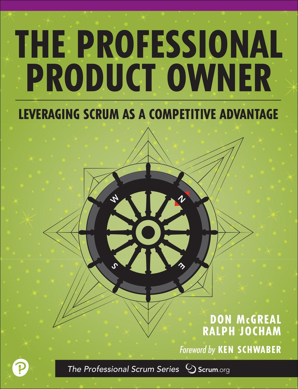 Professional Product Owner, The: Leveraging Scrum as a Competitive ...