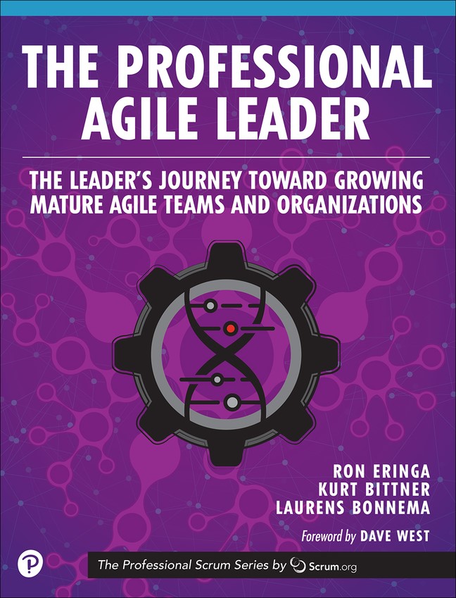 The Professional Agile Leader: The Leader's Journey Toward Growing ...