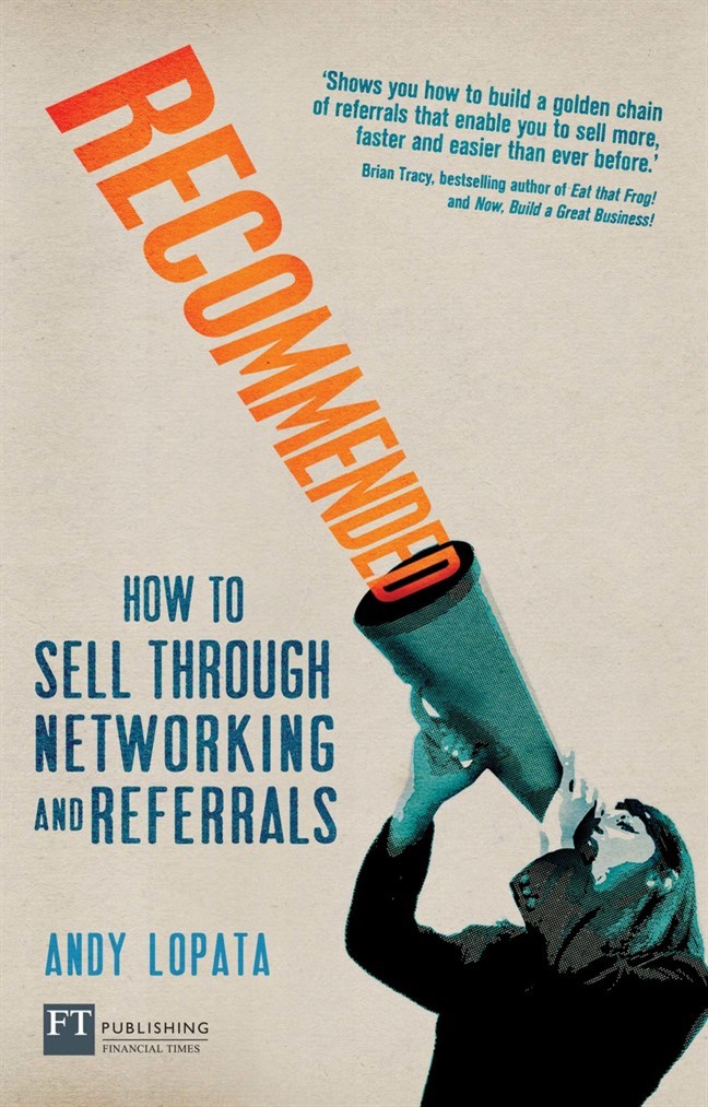 Recommended: How to sell through networking and referrals | InformIT