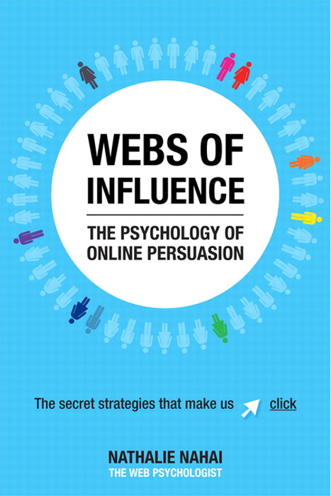 Webs of Influence PDF eBook: The Psychology of Online Persuasion | InformIT