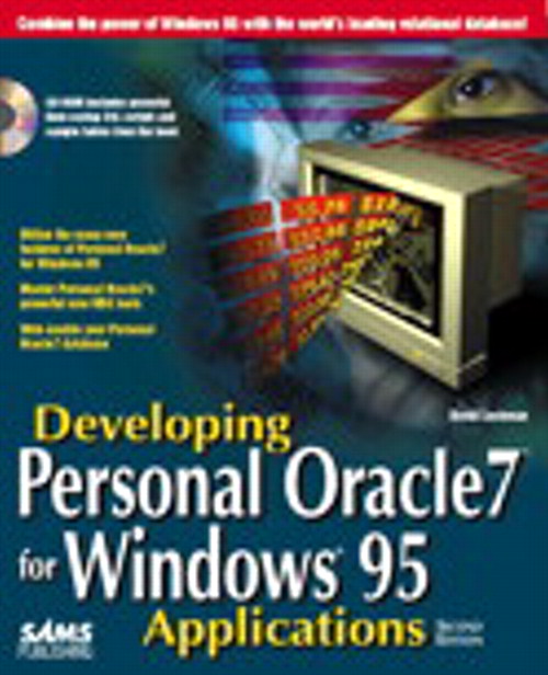 Developing Personal Oracle7 for Windows 95 Applications, Second Edition ...