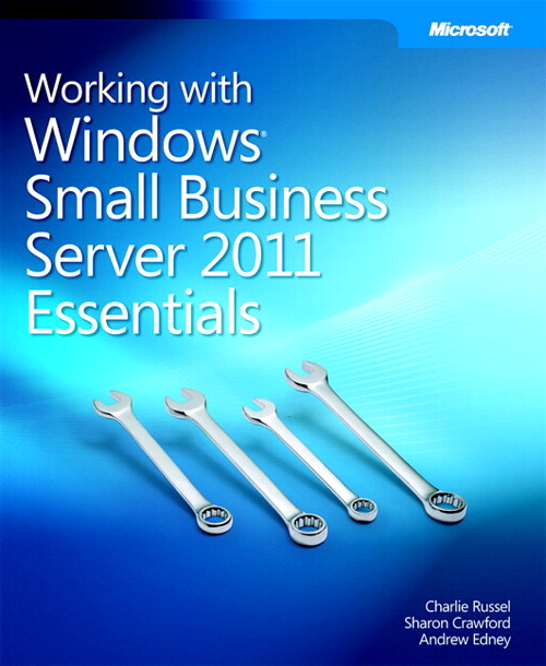 Working With Windows Small Business Server 2011 Essentials | InformIT