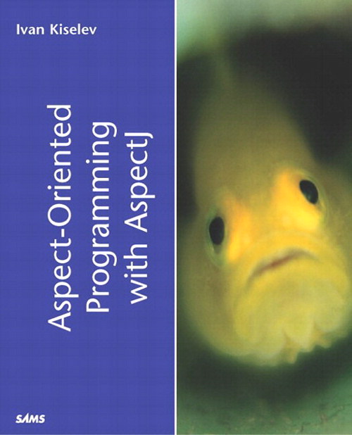 Aspect-Oriented Programming with AspectJ | InformIT