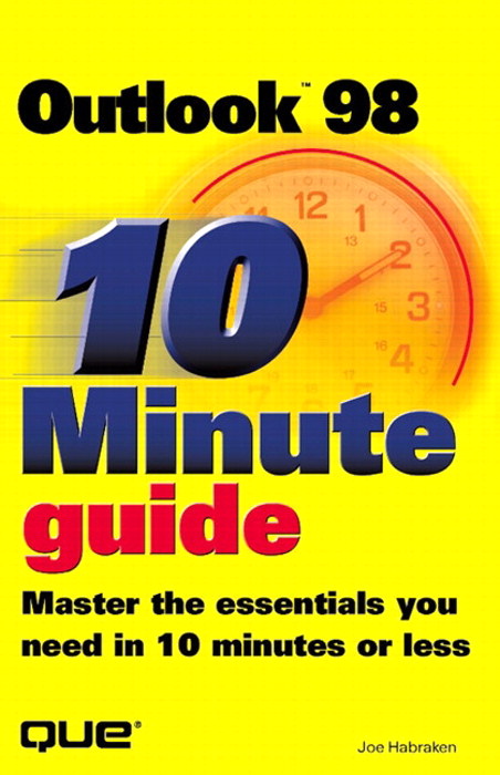 10 Minute Guide To Microsoft Outlook 98 | InformIT