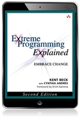 Extreme Programming Explained: Embrace Change, 2nd Edition | InformIT